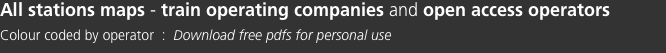 Train operating companies & OAO all stations older maps